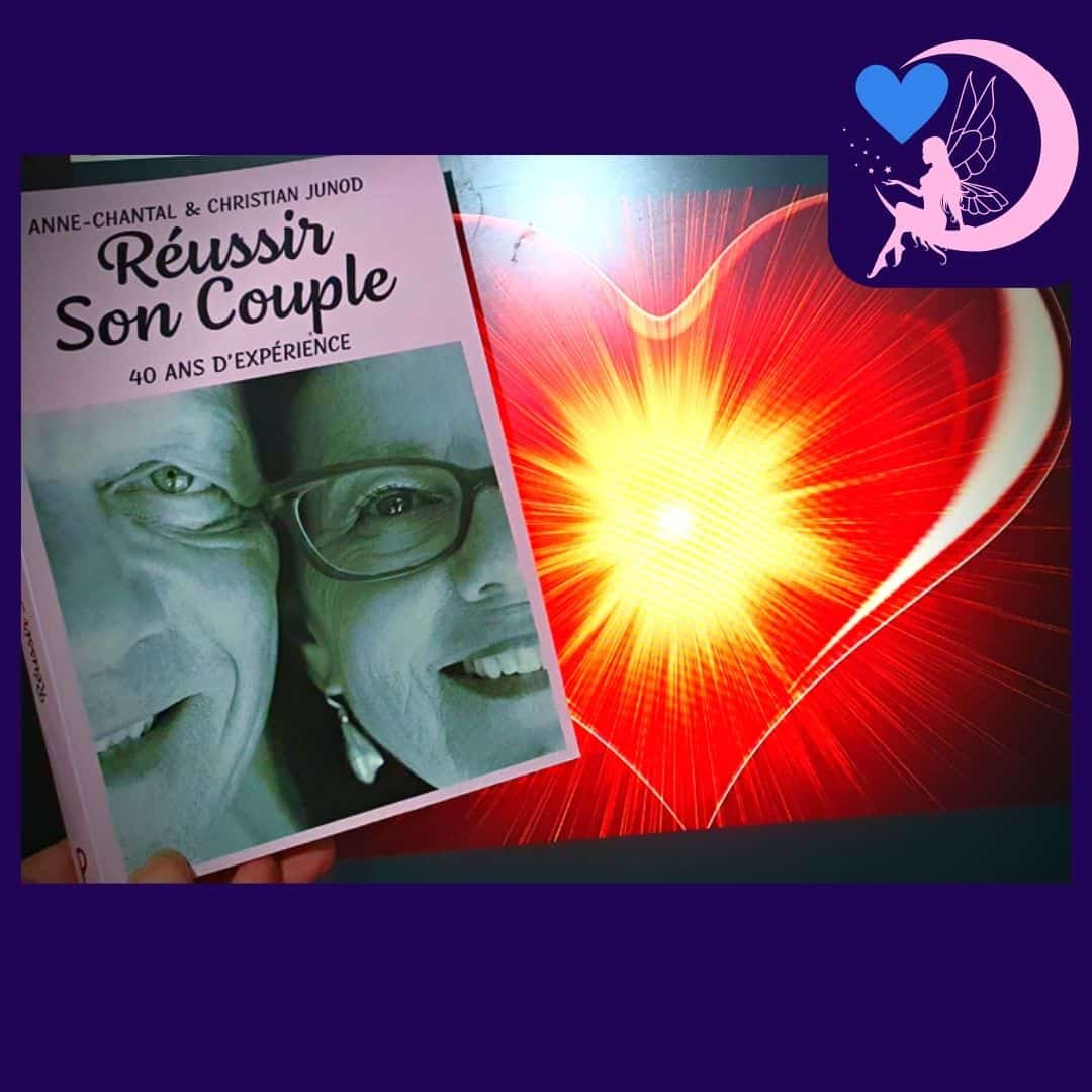 Réussir son couple : 40 ans d'expérience de Anne-Chantal et Christian Junod - Feerie-Green